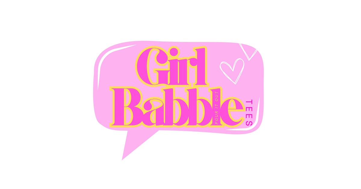 Girl Babble Tees